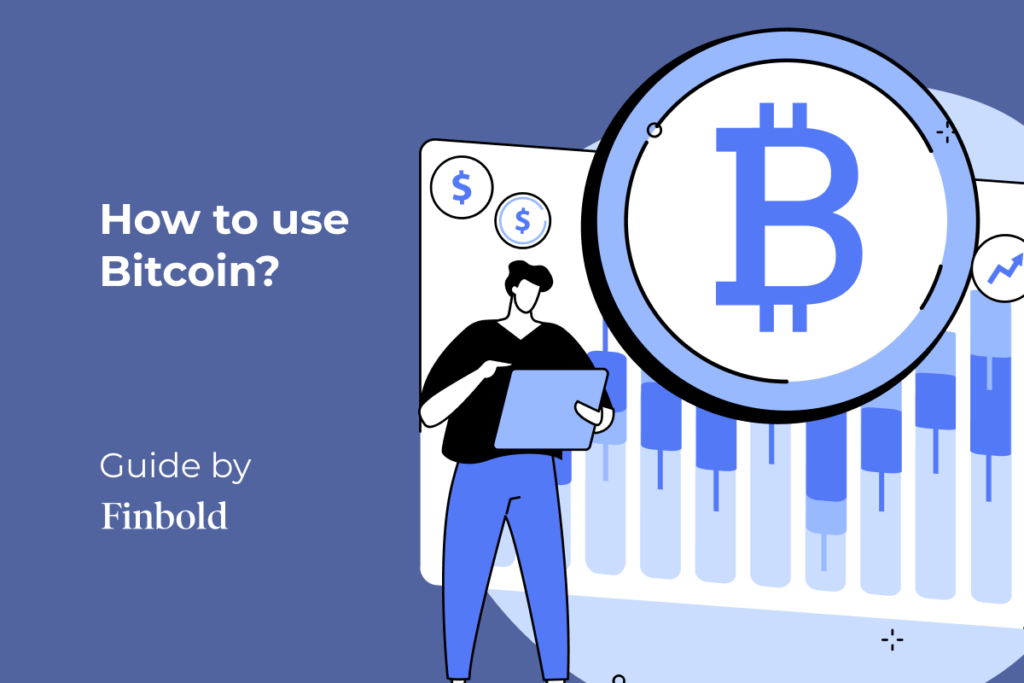 How to Use Bitcoin | Where to Get, Store & Spend BTC | Finbold
