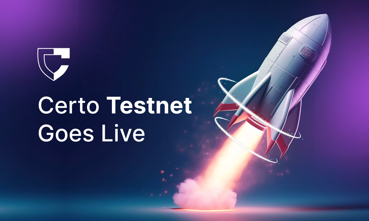 Certo Announces Launch of its Testnet: Pioneering the Future of p2p ...