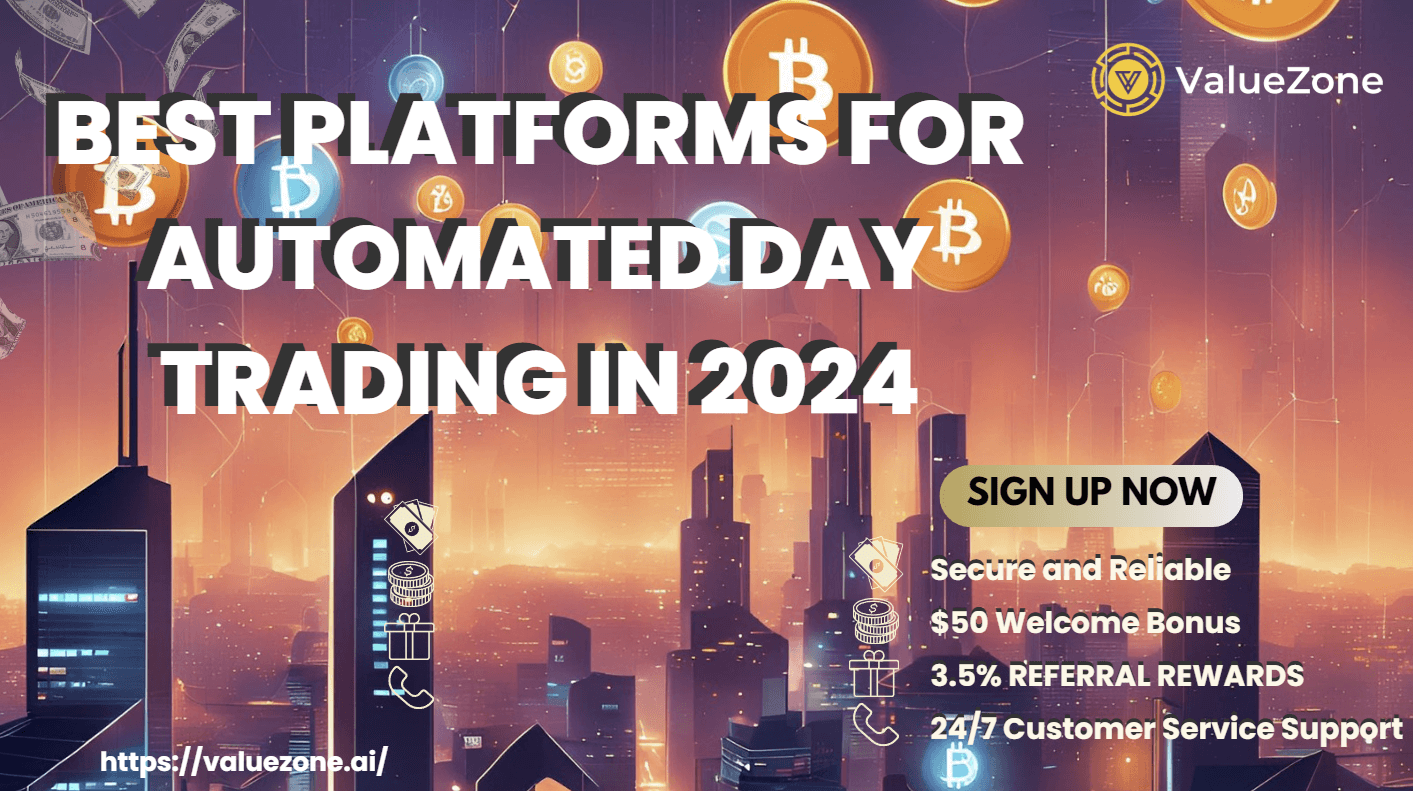 Best Platforms for Automated Day Trading in 2024