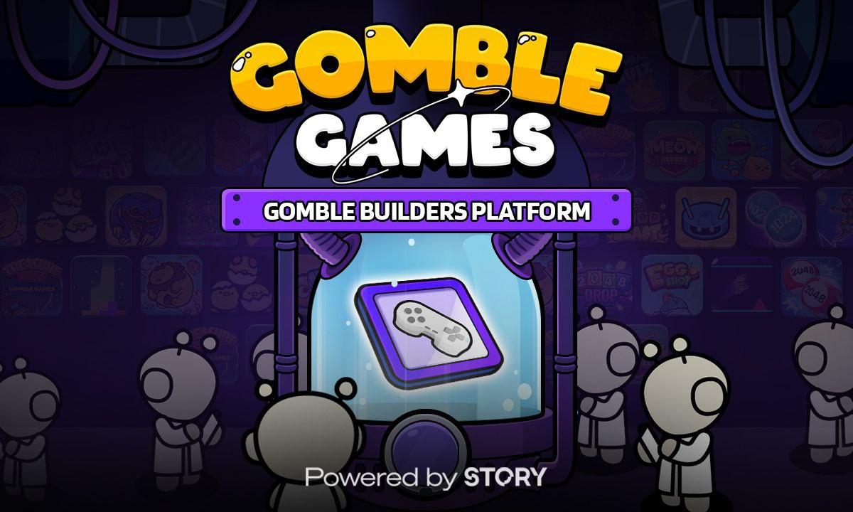 Gomble Games Announces GOMBLE BUILDERS Platform: A New IP Hub for Game ...