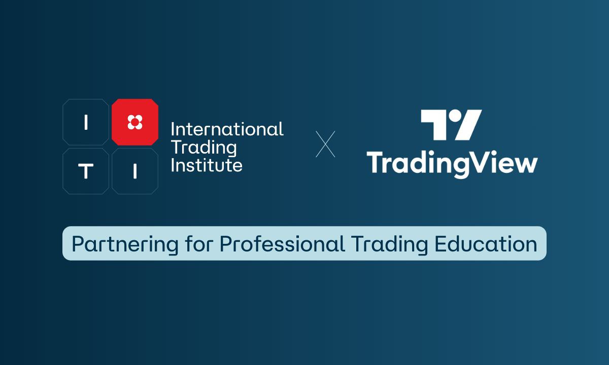 International Trading Institute Partners with TradingView to Elevate Professional Trading Education