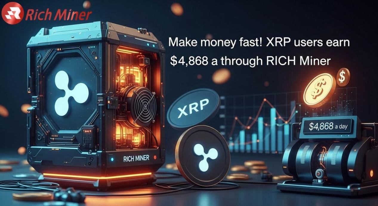 Make money fast! XRP users earn $4,868 a day through RICH Miner
